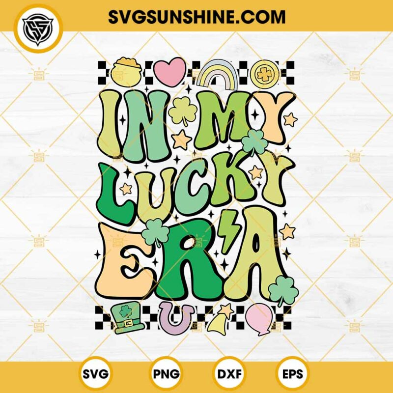 In My Lucky Era SVG, Taylor Swift Patrick Day SVG, Shamrock Elements ...