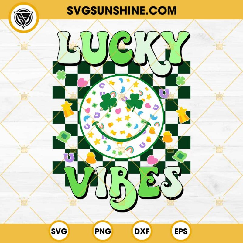 Smiley Lucky Vibes SVG, Lucky St Patrick's Day SVG, Shamrock 4 Leaf ...