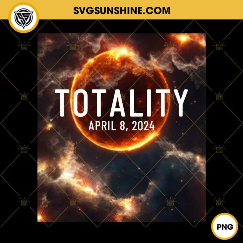 Totality April 8 2024 PNG, Eclipse Total Solar PNG