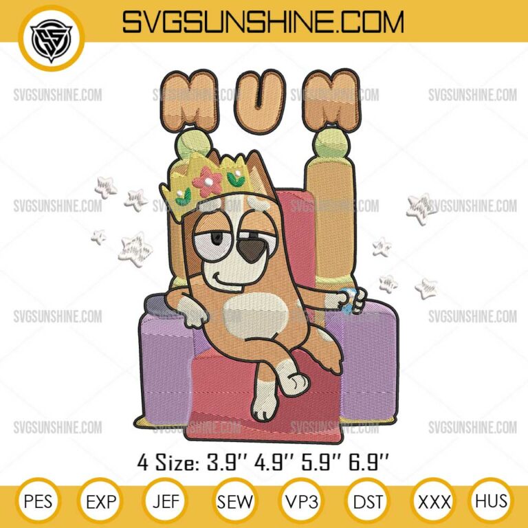 Bluey Mom Life Embroidery Designs, Bluey Bingo Chilli Heeler Embroidery ...