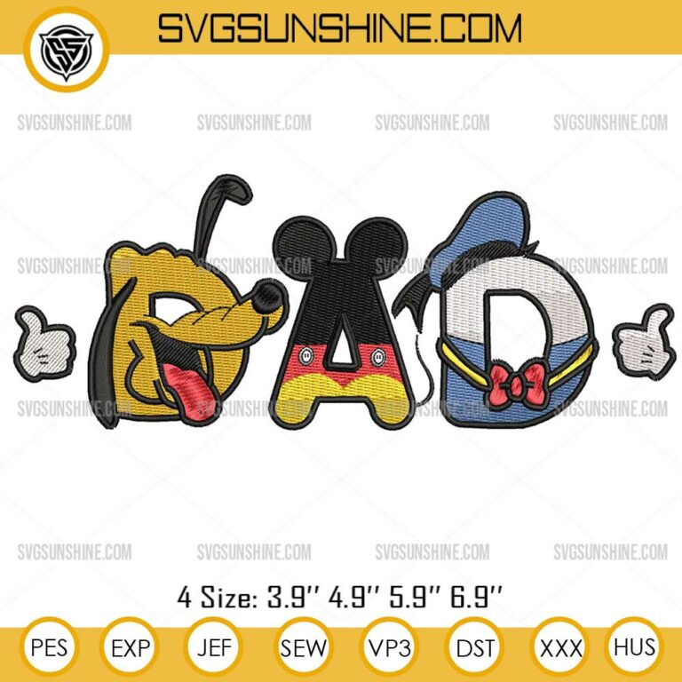 Disney Dad Embroidery Design Files, Father Day Embroidery Pattern