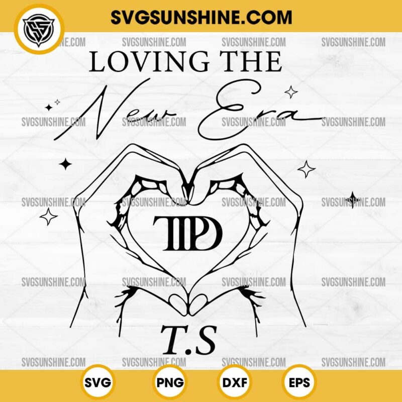Loving The New Era Taylor Swift SVG, TTPD The Tortured Poets Department ...