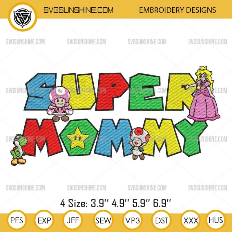 Mario Super Mommy Embroidery Design, Super Mario Mom Embroidery Design