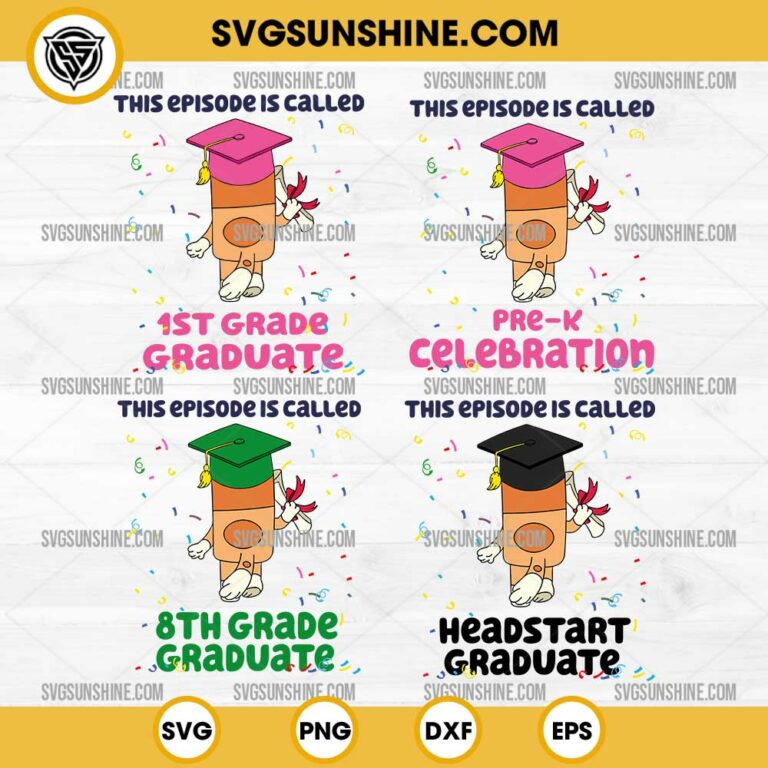 This Episode is Called Bluey Bingo Graduation SVG Bundle, Bluey Bingo ...