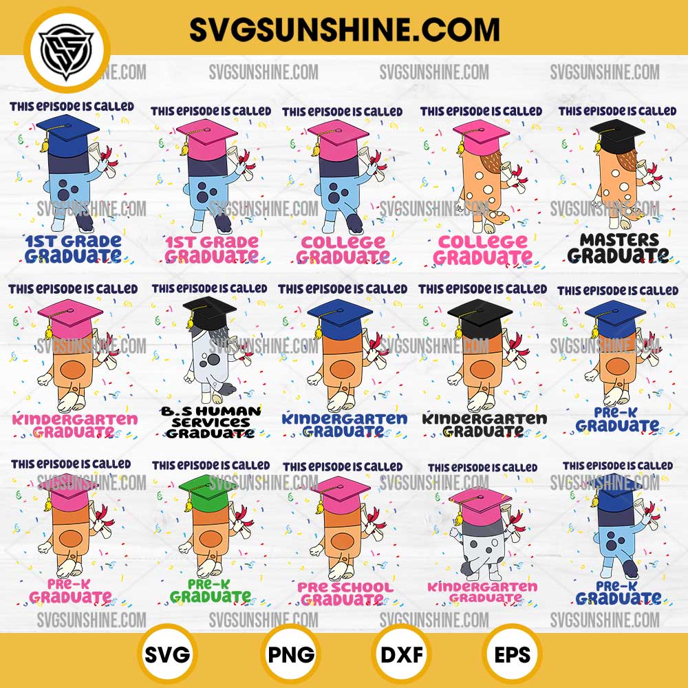 Bluey Graduate SVG Bundle, Bluey Graduation SVG, Pre-K Kindergarten ...