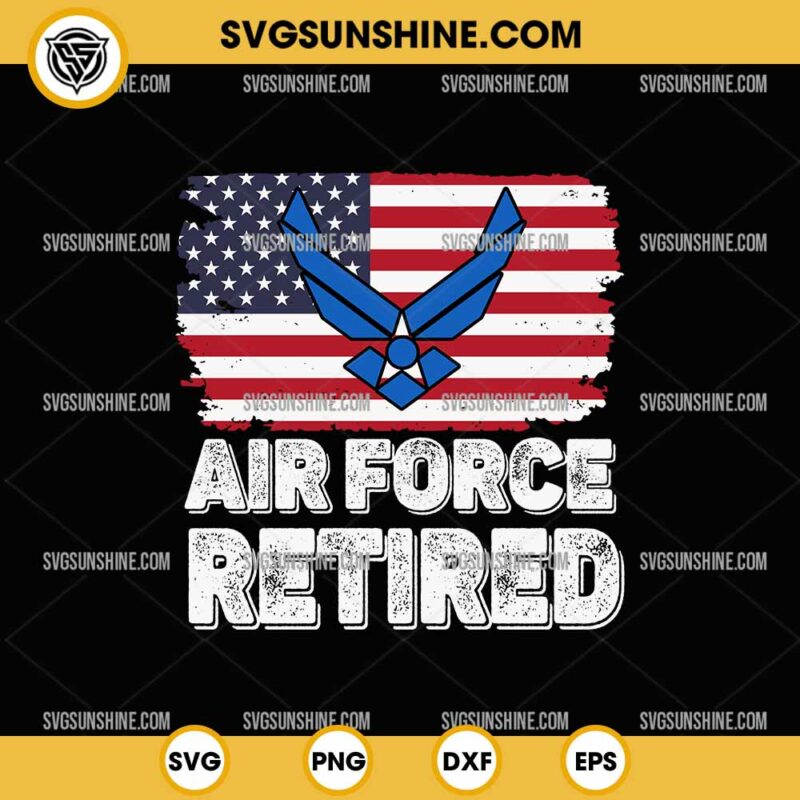 Air Force Retired US Flag SVG, American Flag SVG, Air Force SVG ...