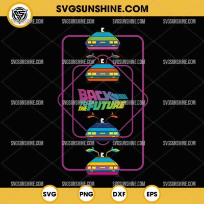 Back To The Future SVG, 80s Movies SVG PNG DXF EPS Cricut