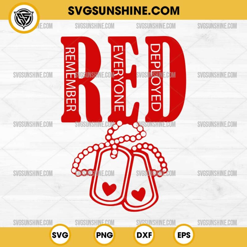 R.E.D. SVG, Red Friday SVG, Remember Everyone Deployed SVG, Military SVG