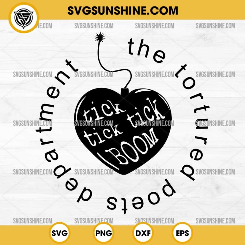 The Tick Tick Tick of Love Bombs SVG, The Tortured Poets Department ...