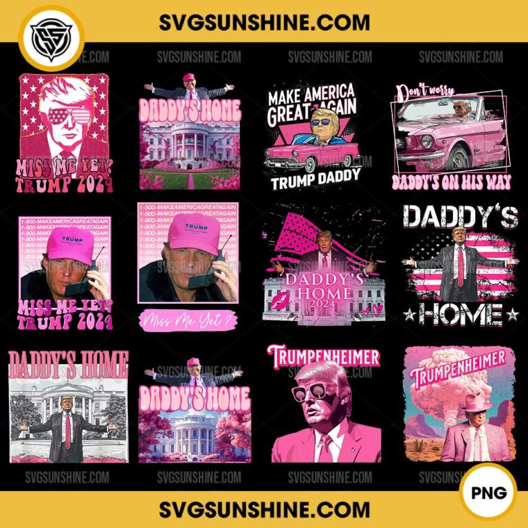 Bundle Trump Pink 2024 Png, Daddy's Home Trump Pink 2024 Png ...
