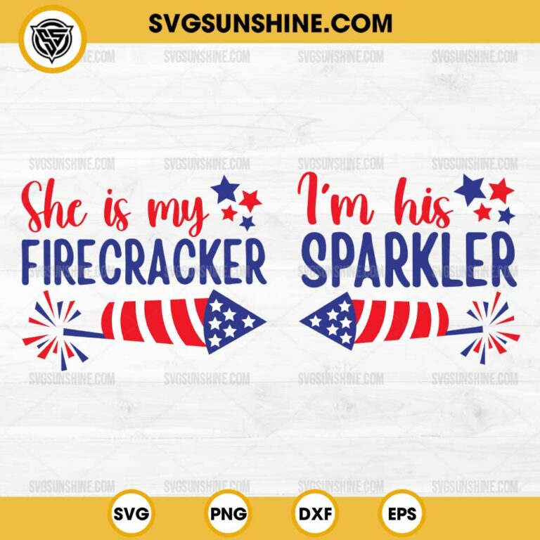 She is My Firecracker Svg, I'm His Sparkler Svg, Patriotic Couple Svg ...