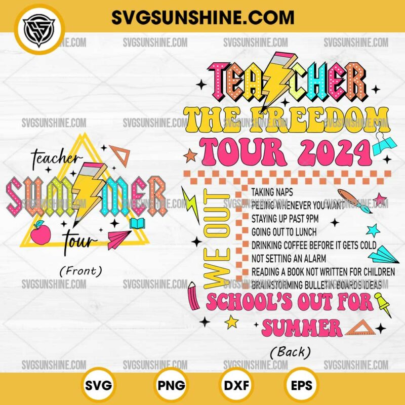 Teacher Summer Tour SVG, Teacher The Freedom Tour 2024 SVG, School's ...