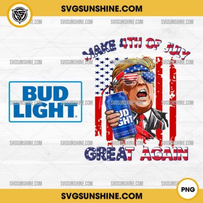 Trump Bud Light Beer PNG, Trump Beer Make 4th of July Great Again PNG 2 ...