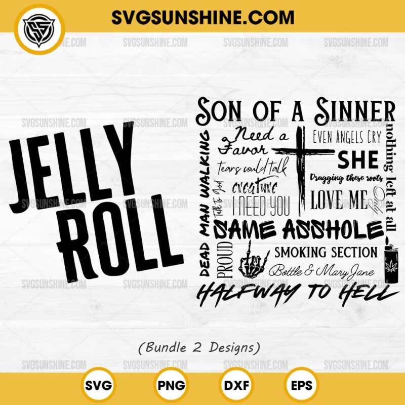 Bundle Jelly Roll SVG, Jelly Roll Songs SVG, Jelly Roll SVG PNG Cricut ...