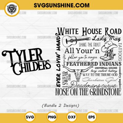 Bundle Tyler Childers SVG, Tyler Childers Songs SVG, Tyler Childers SVG ...