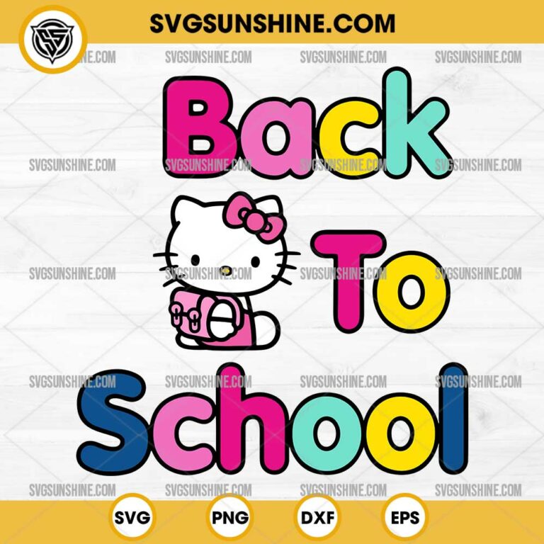 Hello Kitty Back To School SVG, Hello Kitty First Day of School SVG ...