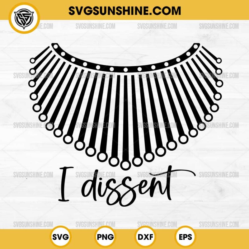 Silhouette I Dissent SVG, Dissent Collar SVG, RBG SVG