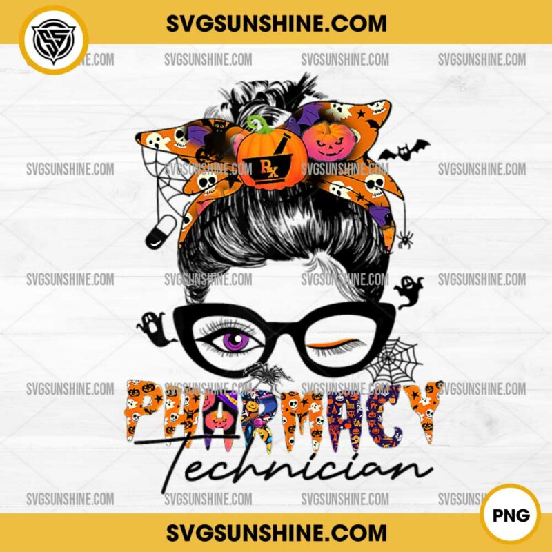 Messy Bun Pharmacy Technician Halloween PNG, Halloween Pharmacy Tech PNG