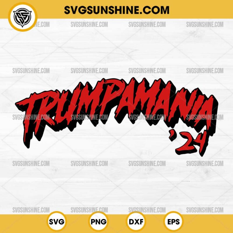 Trumpamania 24 Hulk Hogan Style SVG, Trumpamania SVG