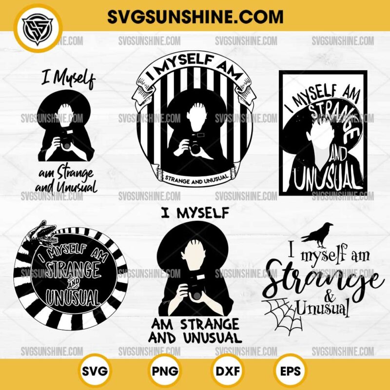 Bundle I Myself Am Strange And Unusual SVG, Lydia Deetz SVG, Sandworm ...