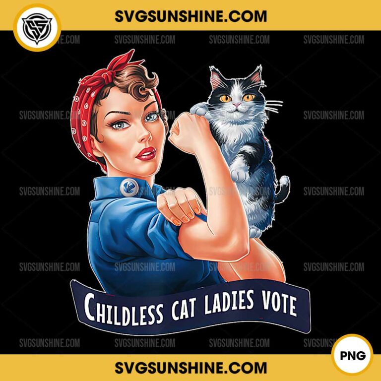 Childless Cat Ladies Voting Election 2024 PNG, Childless Cat Lady Rosie ...