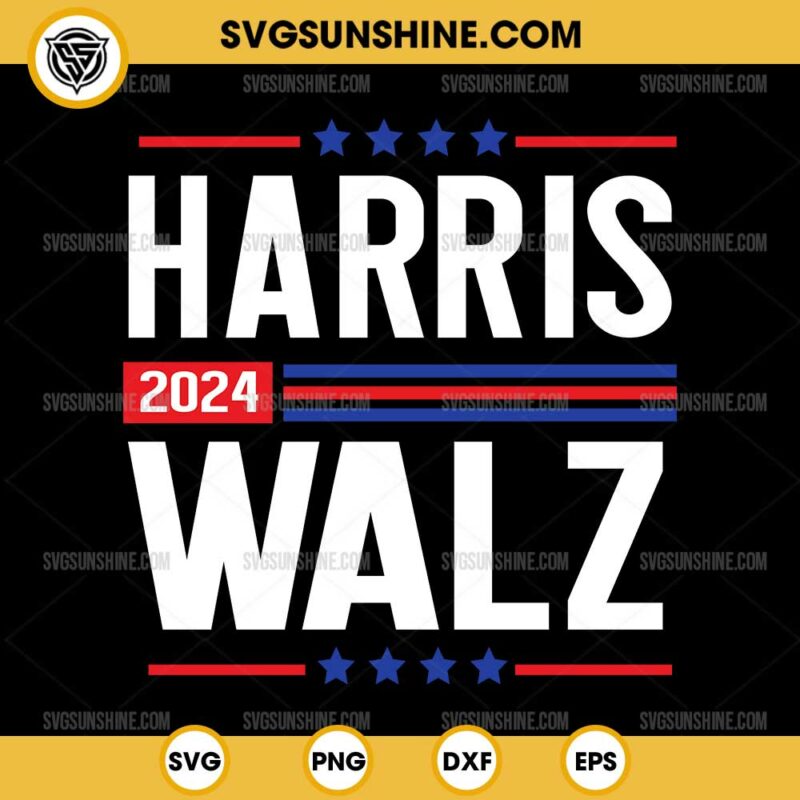 Harris Walz 2024 SVG, Harris For President 2024 SVG, Kamala Harris Tim ...