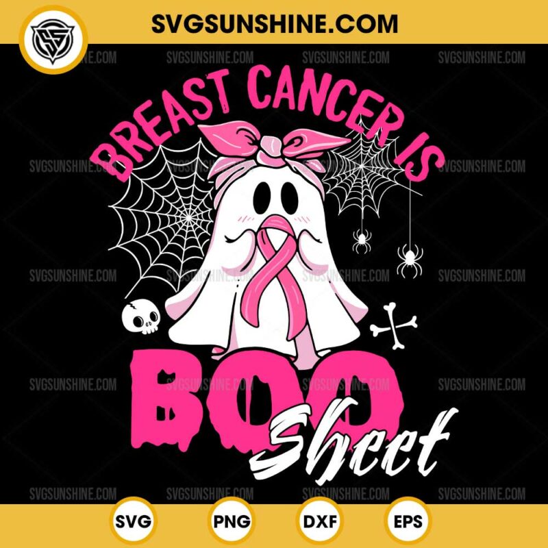 Breast Cancer Is Boo Sheet SVG, Pink Ghost Breast Cancer Awareness SVG ...