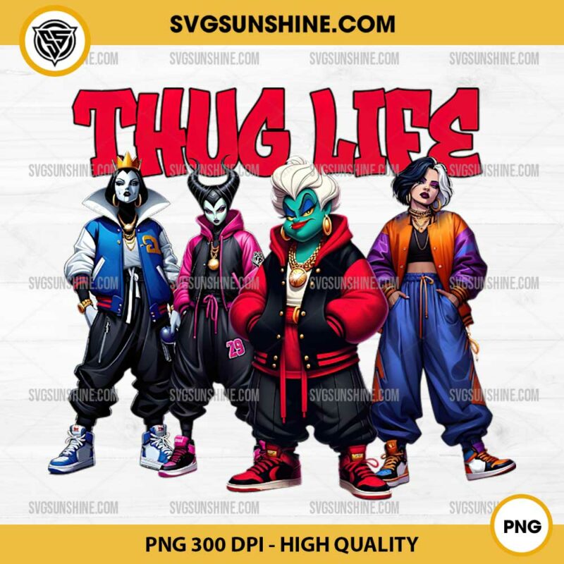 Thug Life Disney Villains PNG, Thug Life Bad Witches PNG, Thug Life ...