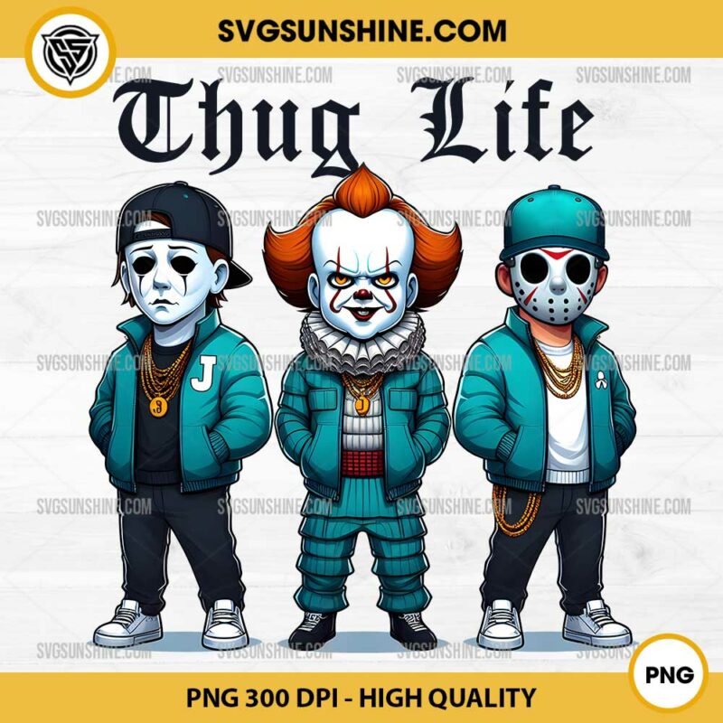 Thug Life Pennywise PNG, Thug Life Michael Myers PNG, Thug Life Jason ...