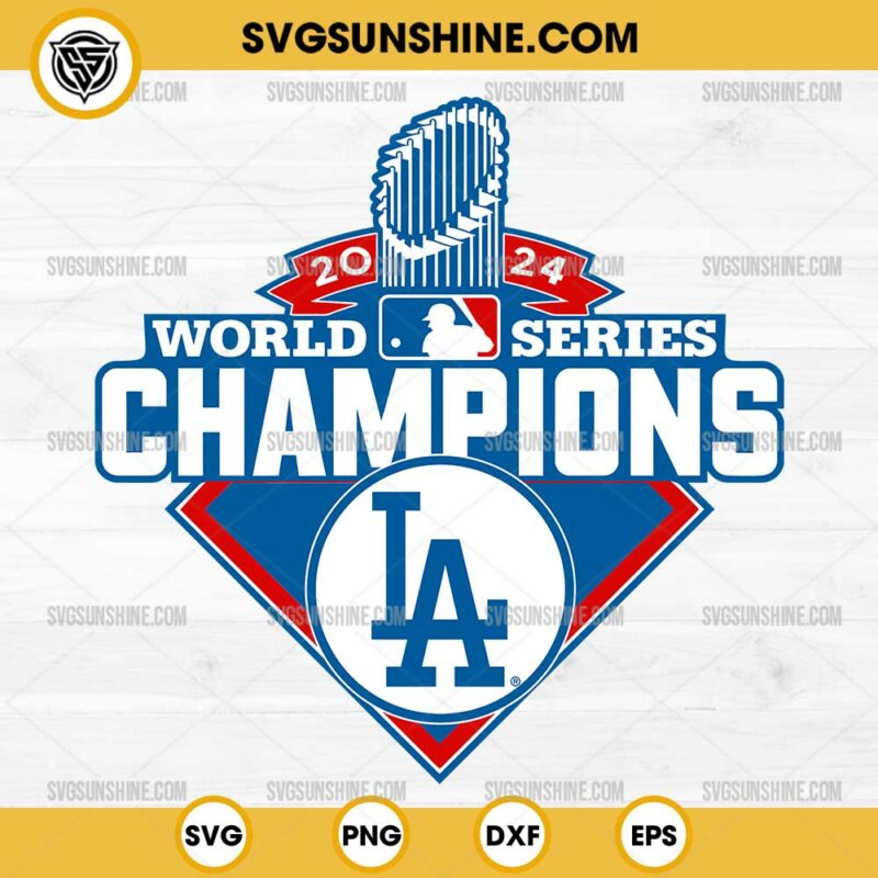 2024 World Series Champions Los Angeles Dodgers SVG, Los Angeles ...