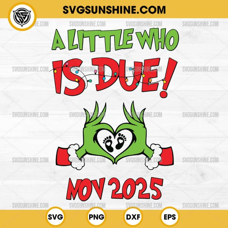 A Little Who is Due SVG, Baby Christmas SVG, Pregnancy Announcement ...