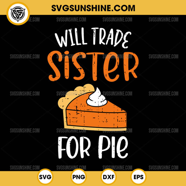 Pumpkin Pie SVG, Thanksgiving SVG, Autumn SVG, Pie SVG, You Want A ...