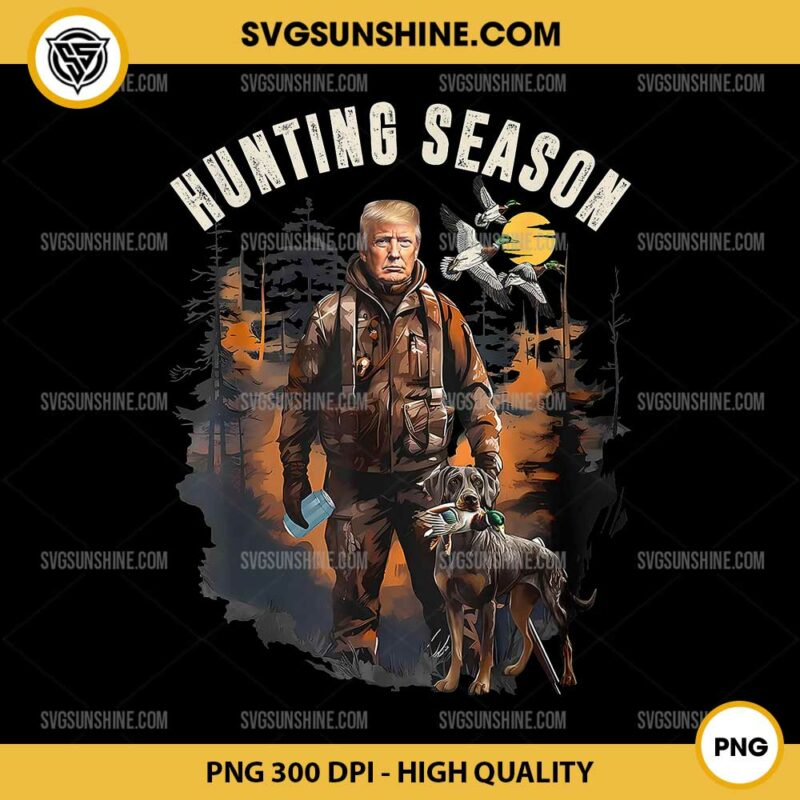 Hunting Season Trump 2024 PNG, Hunting Trump With Dog And Duck ...
