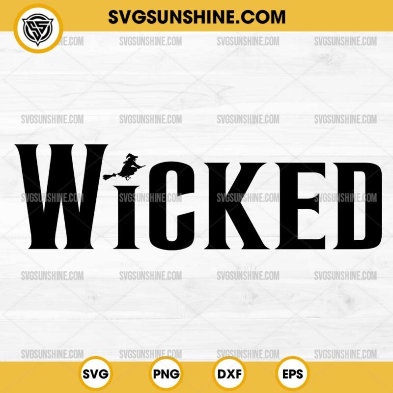 Silhouette Wicked SVG, Wicked SVG PNG Cricut, Wicked Witch SVG, Wicked ...
