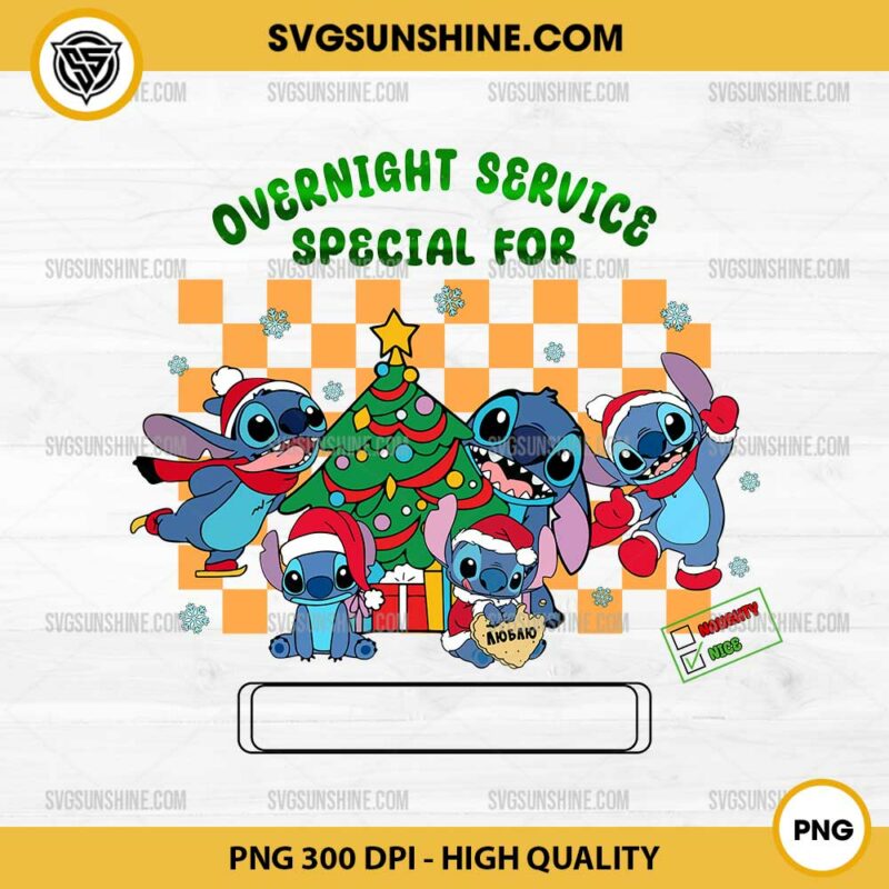 Stitch Overnight Service Special PNG, Custom Stitch Christmas PNG, Add ...