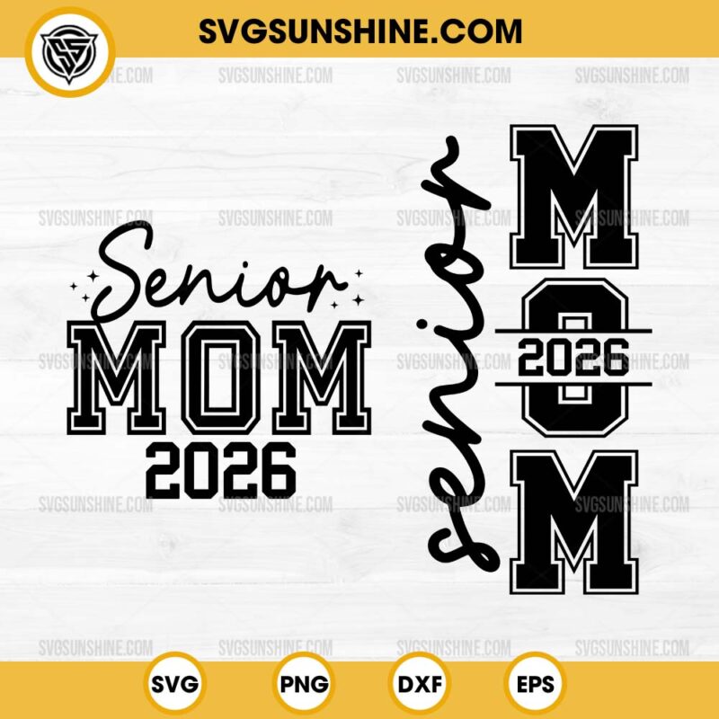 Back & Front Senior Mom 2026 SVG, Class of 2026 SVG, Senior Mom SVG ...