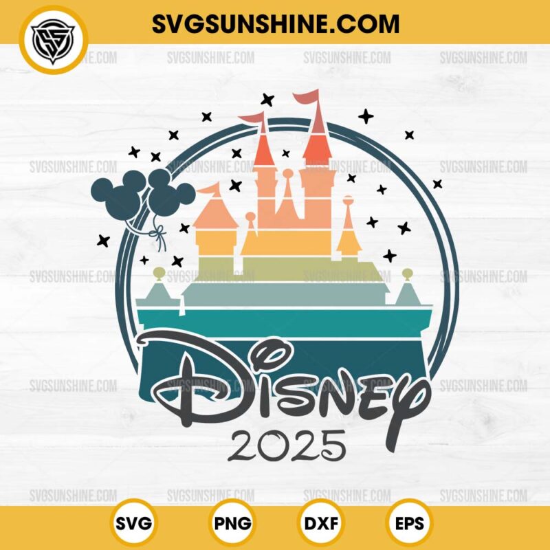Disney 2025 SVG Bundle, Mickey Minnie 2025 SVG, Disney 2025 SVG