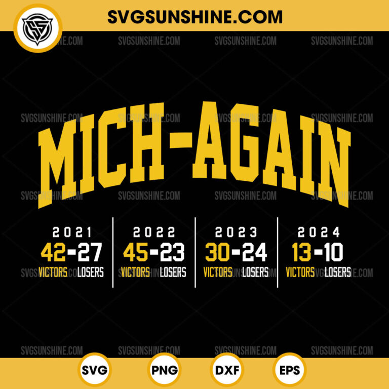 Michigan Football 2024 SVG, Mich-Again SVG, Michigan Victors SVG, 2024 ...