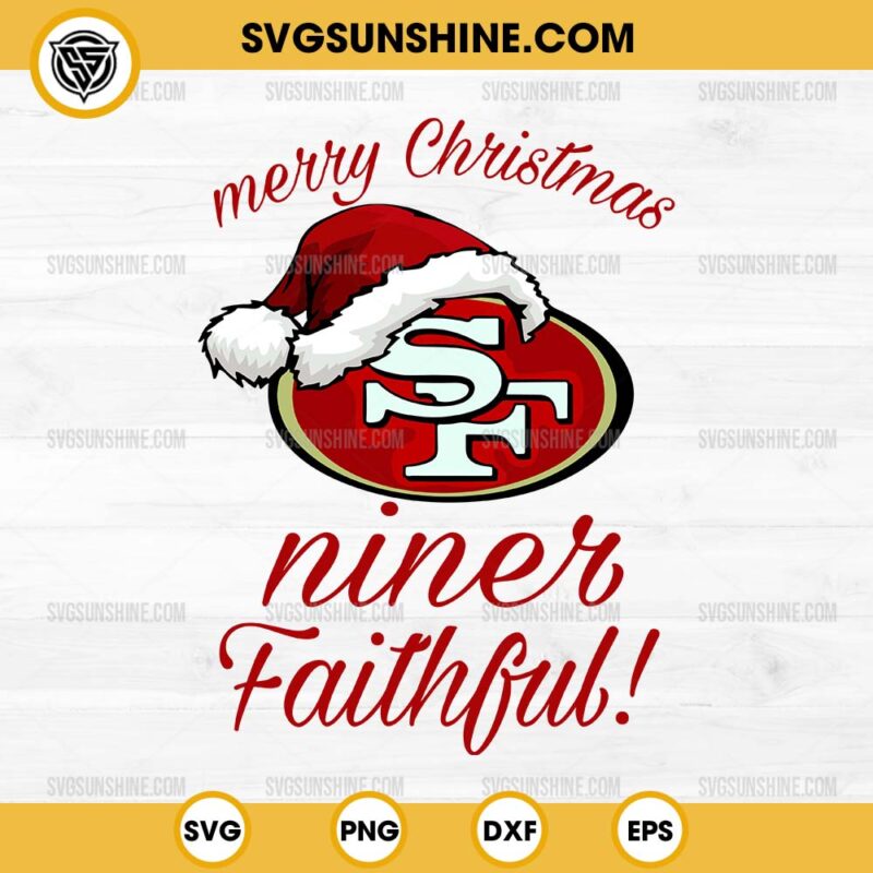 Merry Christmas SF Niner Faithful SVG, San Francisco 49ers Football ...