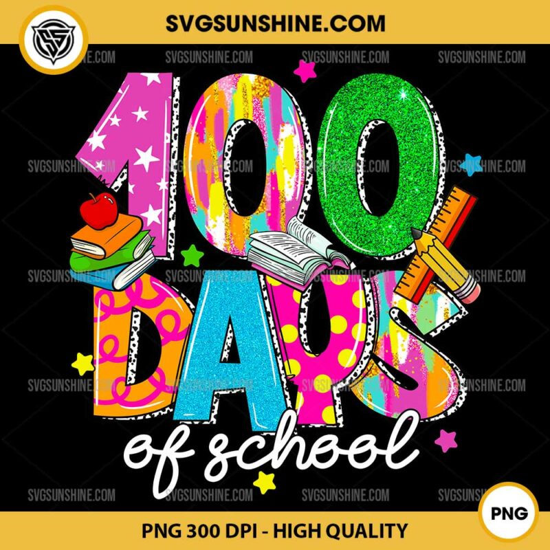 Glitter 100 Days Of School PNG, Colorful Happy 100th Day of School PNG