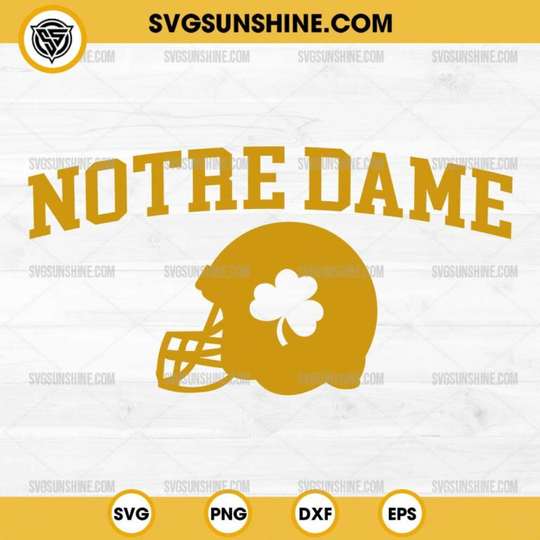 Notre Dame SVG, Notre Dame Fighting Irish football SVG Notre Dame SVG, Notre Dame Fighting Irish football SVG