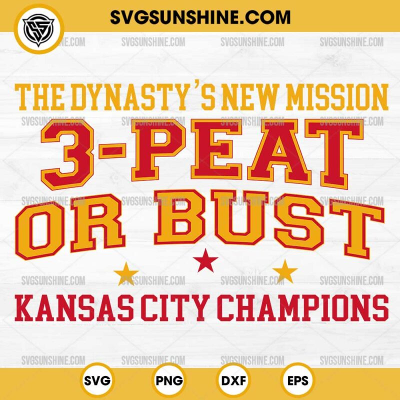 Chiefs 3Peat SVG PNG, Kc Chiefs 2025 SVG, Kansas City Chiefs Super Bowl ...