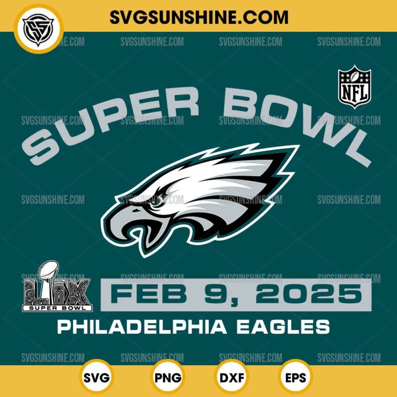 Philadelphia Eagles Super Bowl LIX SVG, NFL Philadelphia Eagles SVG ...
