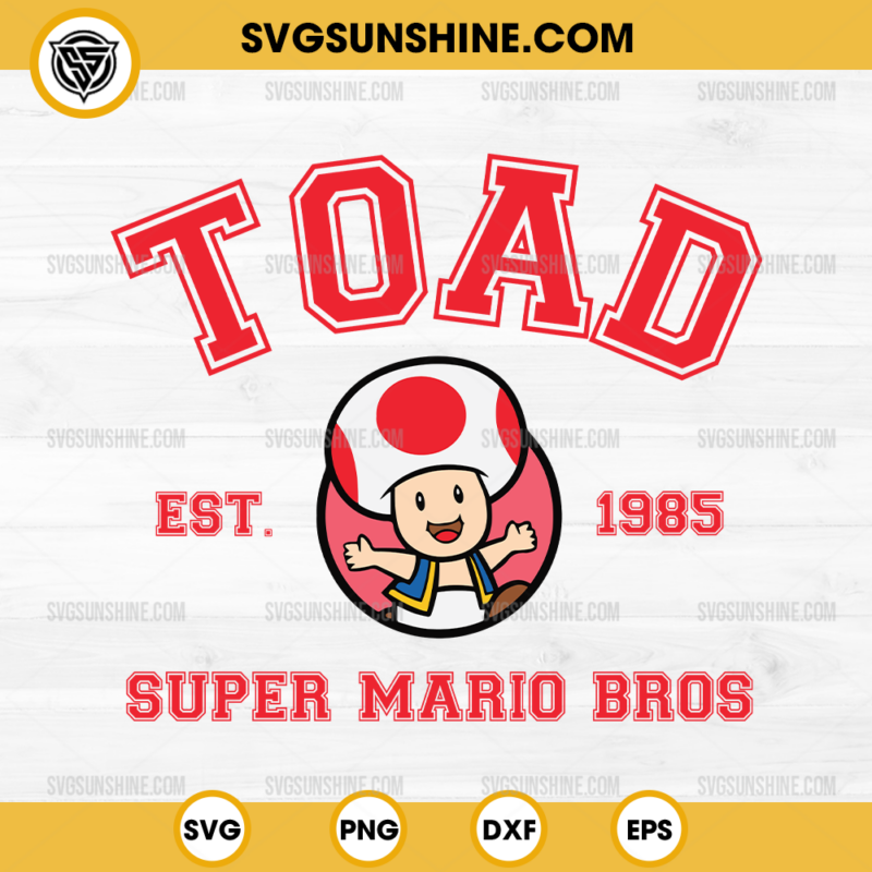 Toad Est 1985 SVG, Super Mario Bros SVG