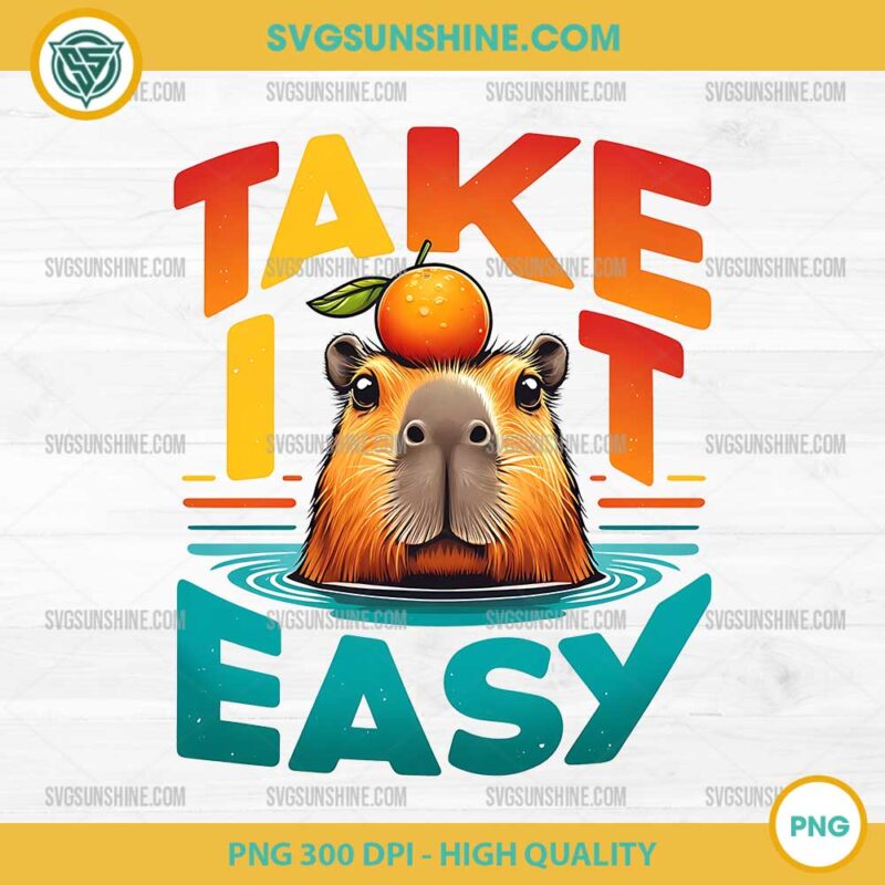 Capybara Take It Easy PNG, Capybara Summer Vibes PNG