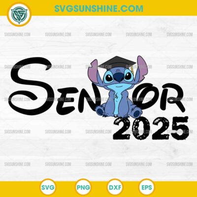 Stitch Senior 2025 SVG, Stitch Graduation 2025 SVG