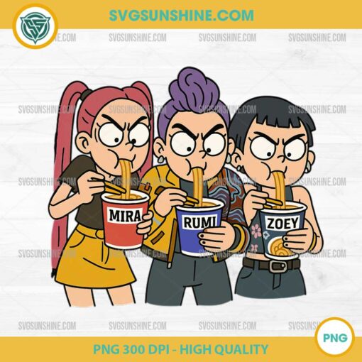 Huntrix Eating Noodles PNG – KPop Demon Hunters Funny PNG Digital Download
