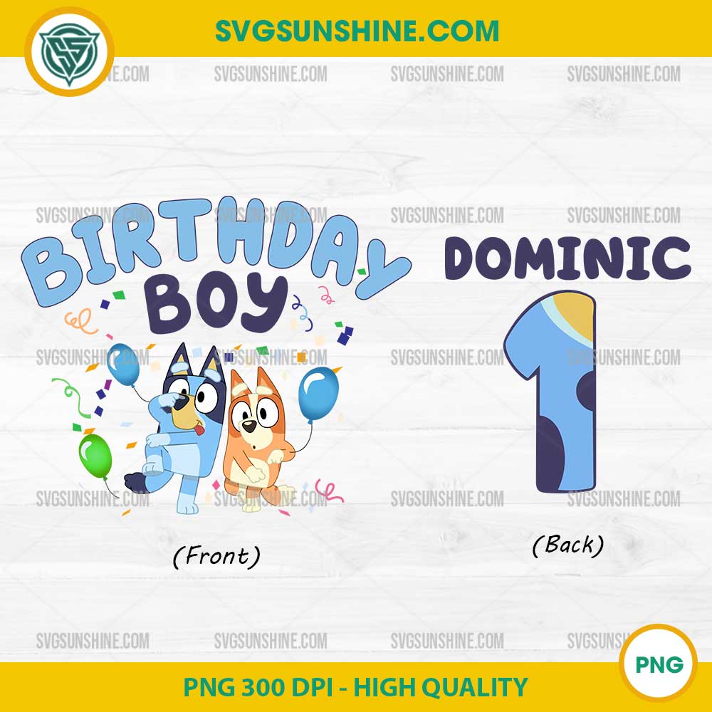 Bluey Birthday Boy PNG – Cute Bluey Party PNG Design for Kids