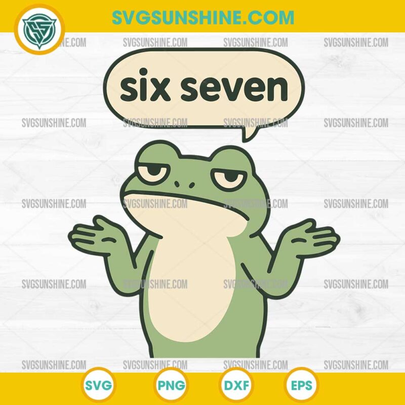 Funny Six Seven Frog Meme SVG | 6 7 Brainrot Frog SVG | Meme Frog SVG ...