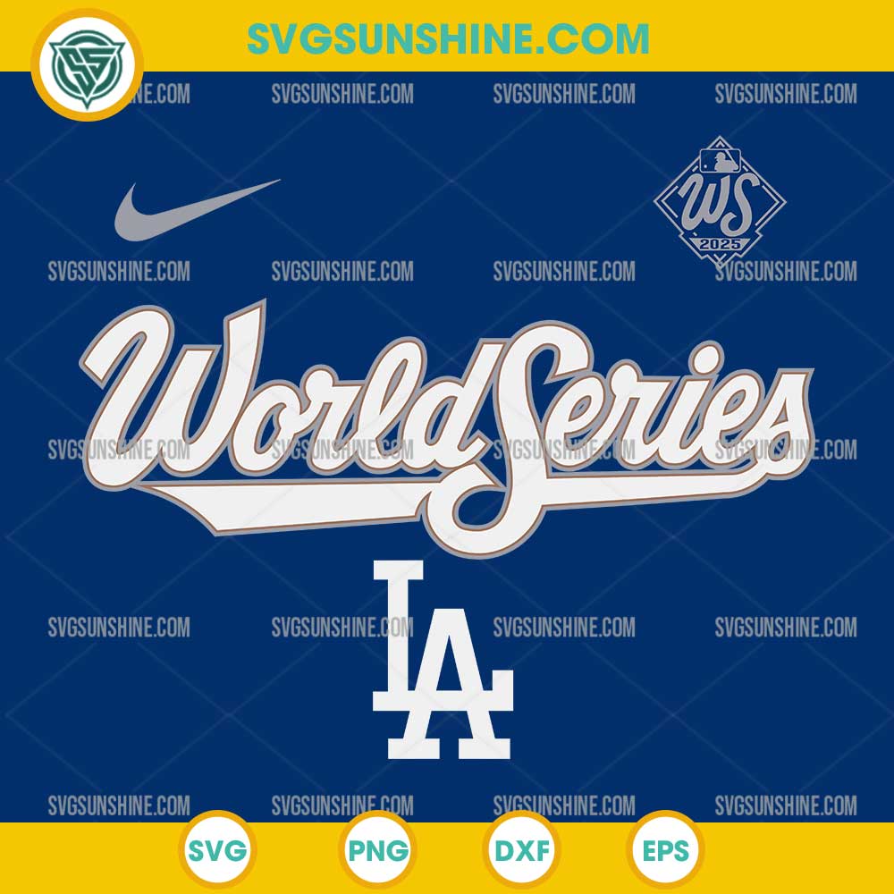 Los Angeles Dodgers World Series 2025 SVG | LA Baseball Championship ...